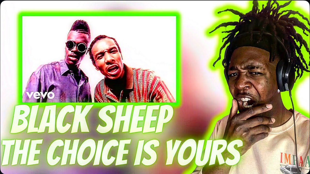 BEAT IS NEXT LEVEL!! First Time Hearing Black Sheep - The Choice Is ...