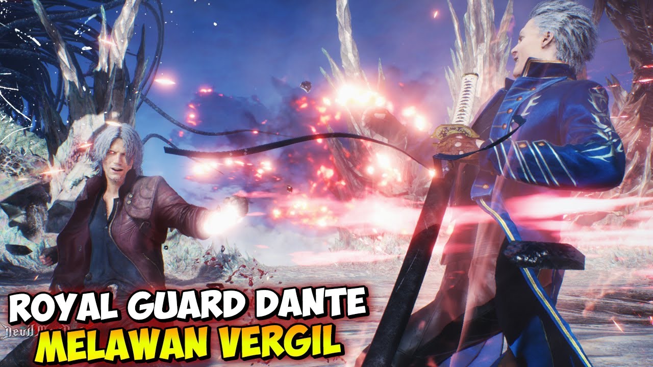 Royal Guard MELAWAN BOSS Vergil - DMC 5 ( Dante Must Die ) - YouTube