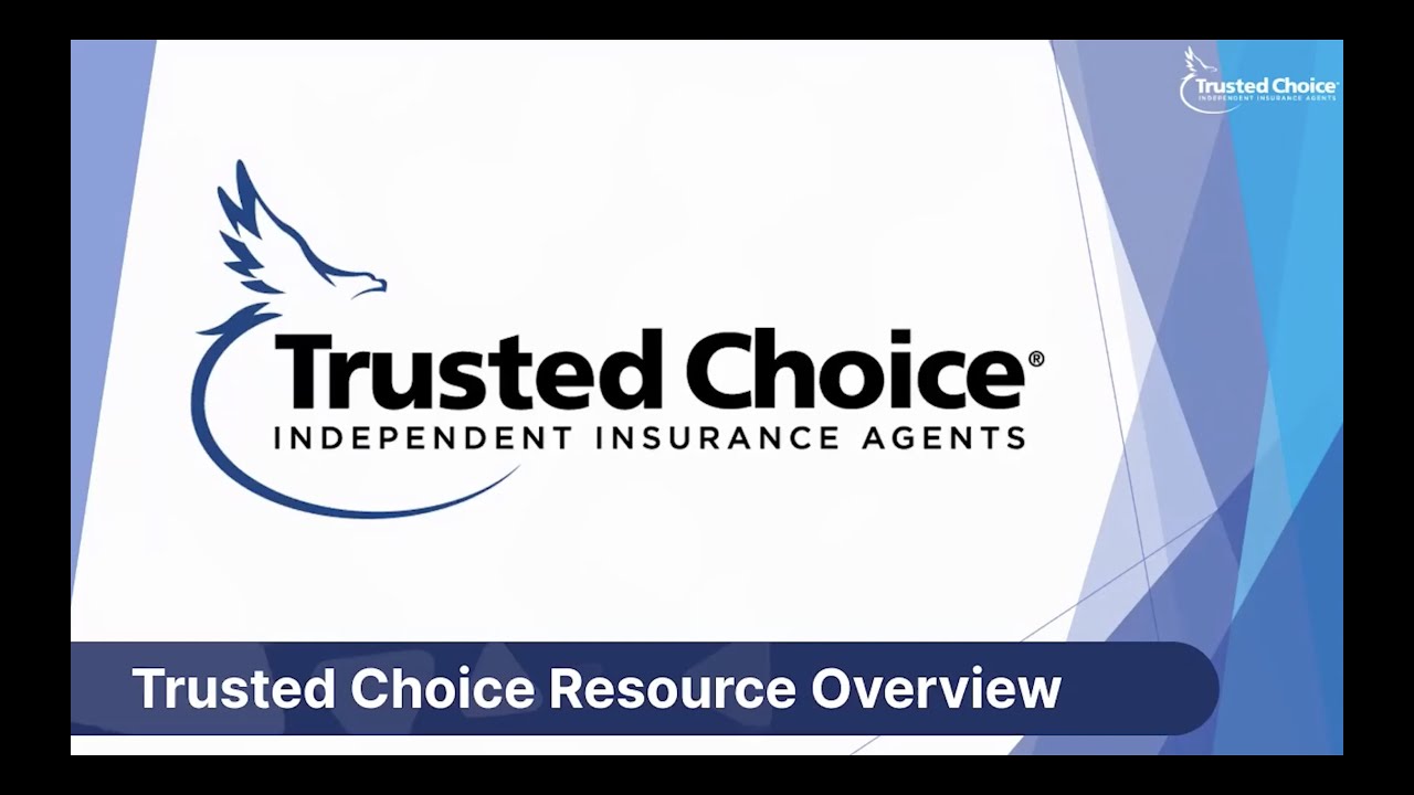 Trusted Choice Resource Overview - YouTube