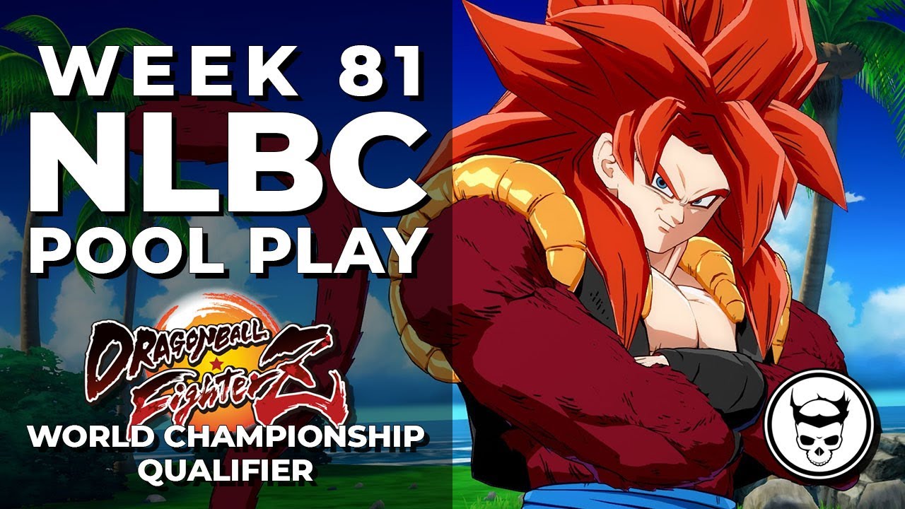 Dragon Ball FighterZ Tournament - Pool Play @ NLBC Online Edition #81 ...