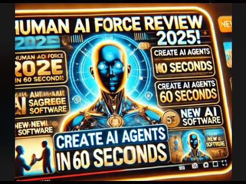 Human AI Force Review 2025 🔥 | Ultimate AI Workforce Creator | Boost ...