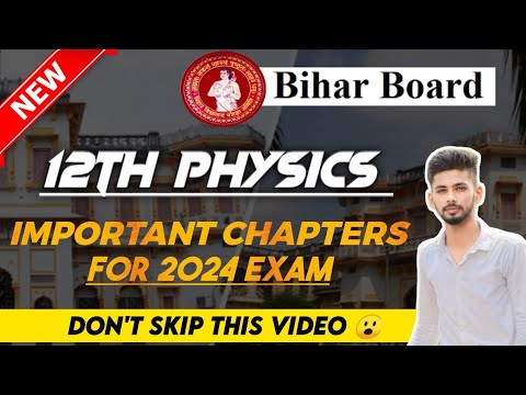 Class 12 Bihar board Physics Important Chapter/ 12th Physics Bihar ...