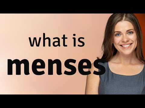 Menses — MENSES meaning