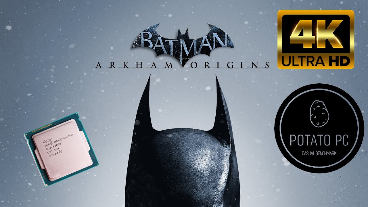 Xeon E3 1270 V3 | RX 5600XT 6GB | Batman Arkham Origins 4K Benchmark on Highest Settings - YouTube