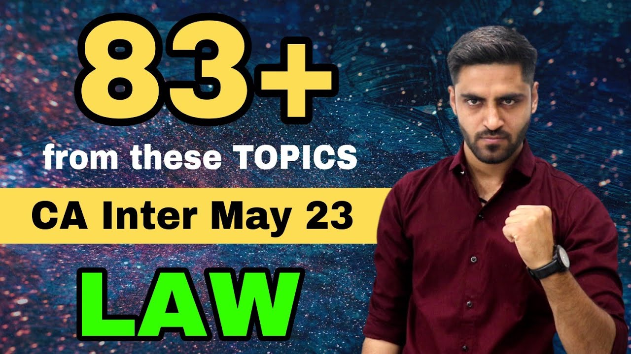 CA Inter LAW important questions asked from these Topics for May 2023 ...