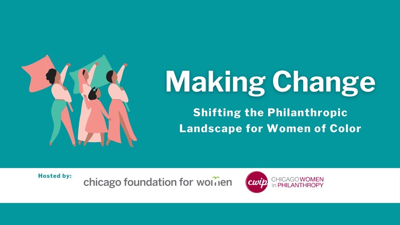 Making Change: Shifting the Philanthropic Landscape for Women and Girls ...