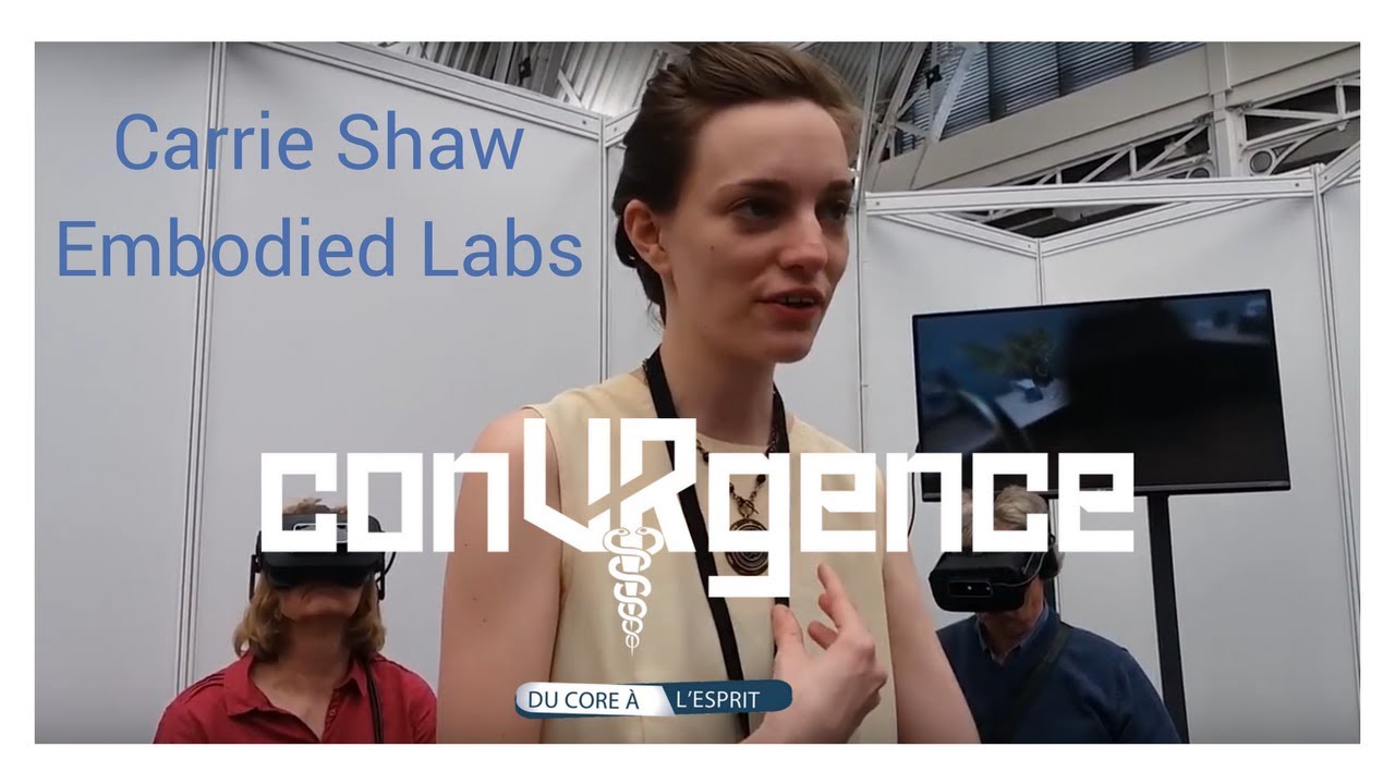 conVRgence : Interview Carrie Shaw - Embodied Labs (Virtual Reality ...