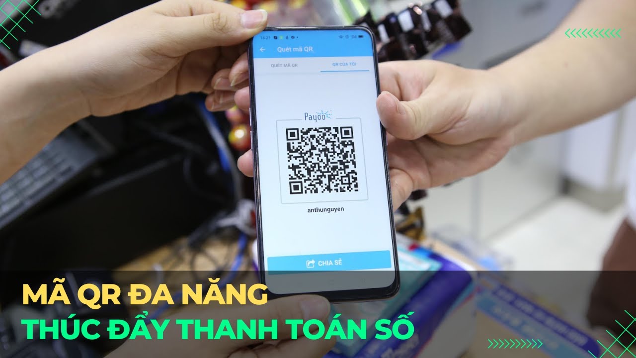 Mã QR đa năng thúc đẩy thanh toán số | VTVMoney - YouTube
