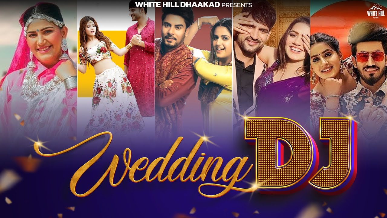 Wedding DJ (Jukebox) | Haryanvi Wedding Songs | Dance Songs | DJ Songs ...