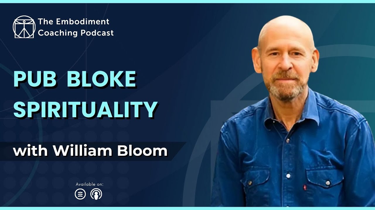 Pub Bloke Spirituality – with William Bloom - YouTube