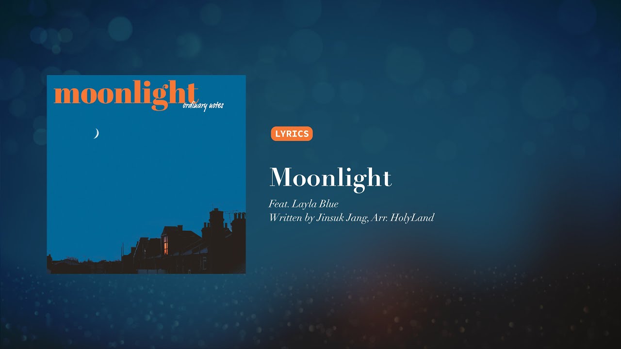 Moonlight (feat. Layla Blue) - YouTube
