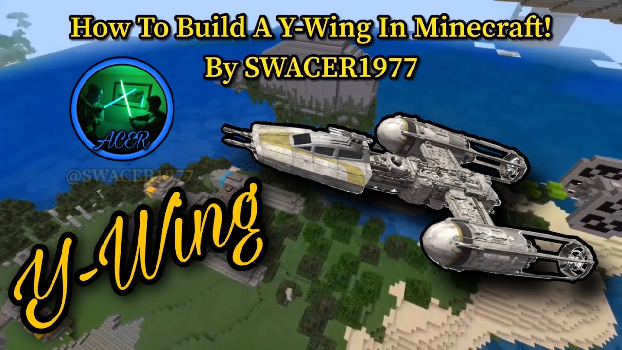 How To Build A Y-Wing In Minecraft! - YouTube
