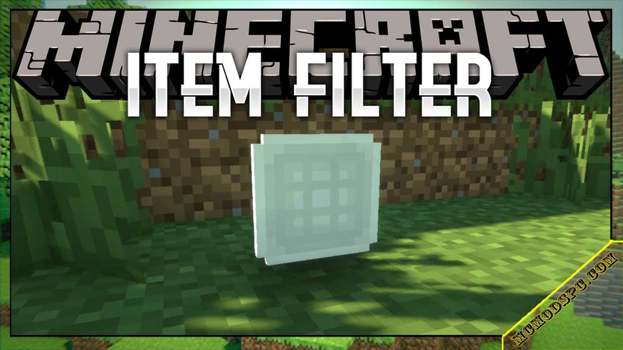 Item Filters Mod 1.16.5/1.15.2/1.12.2 & How To Download and Install for ...
