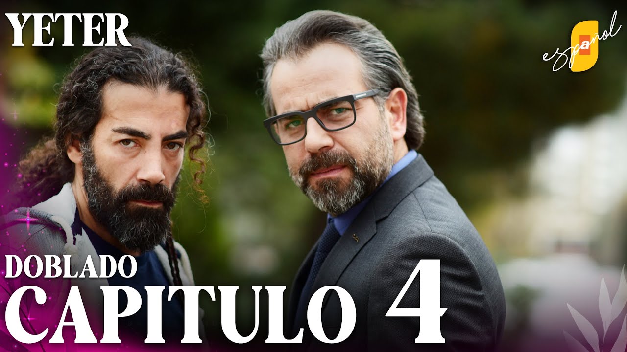 Yeter Capítulo 4 - YouTube