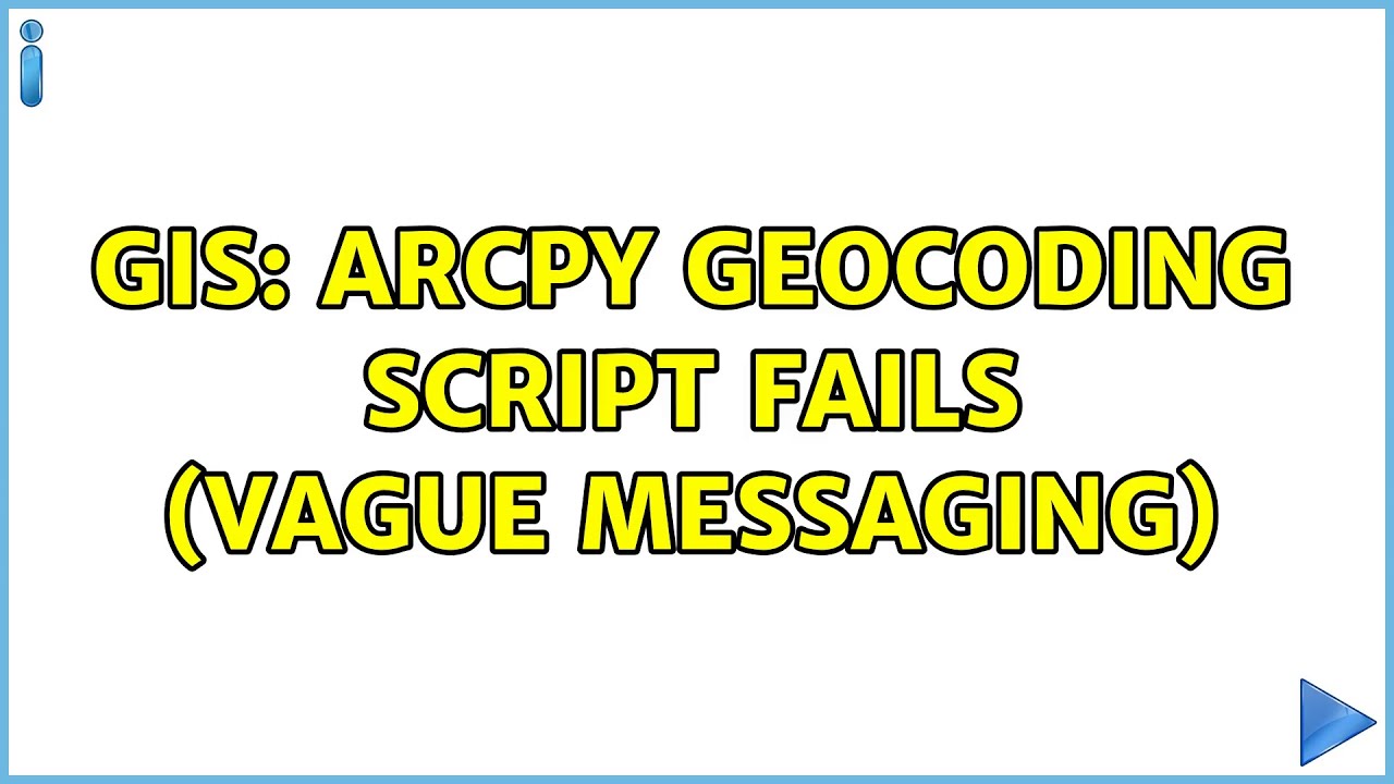 Gis Arcpy Geocoding Script Fails Vague Messaging 2 Solutions Youtube