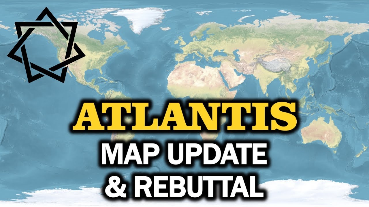 Atlantis: Map Update & Rebuttal - YouTube