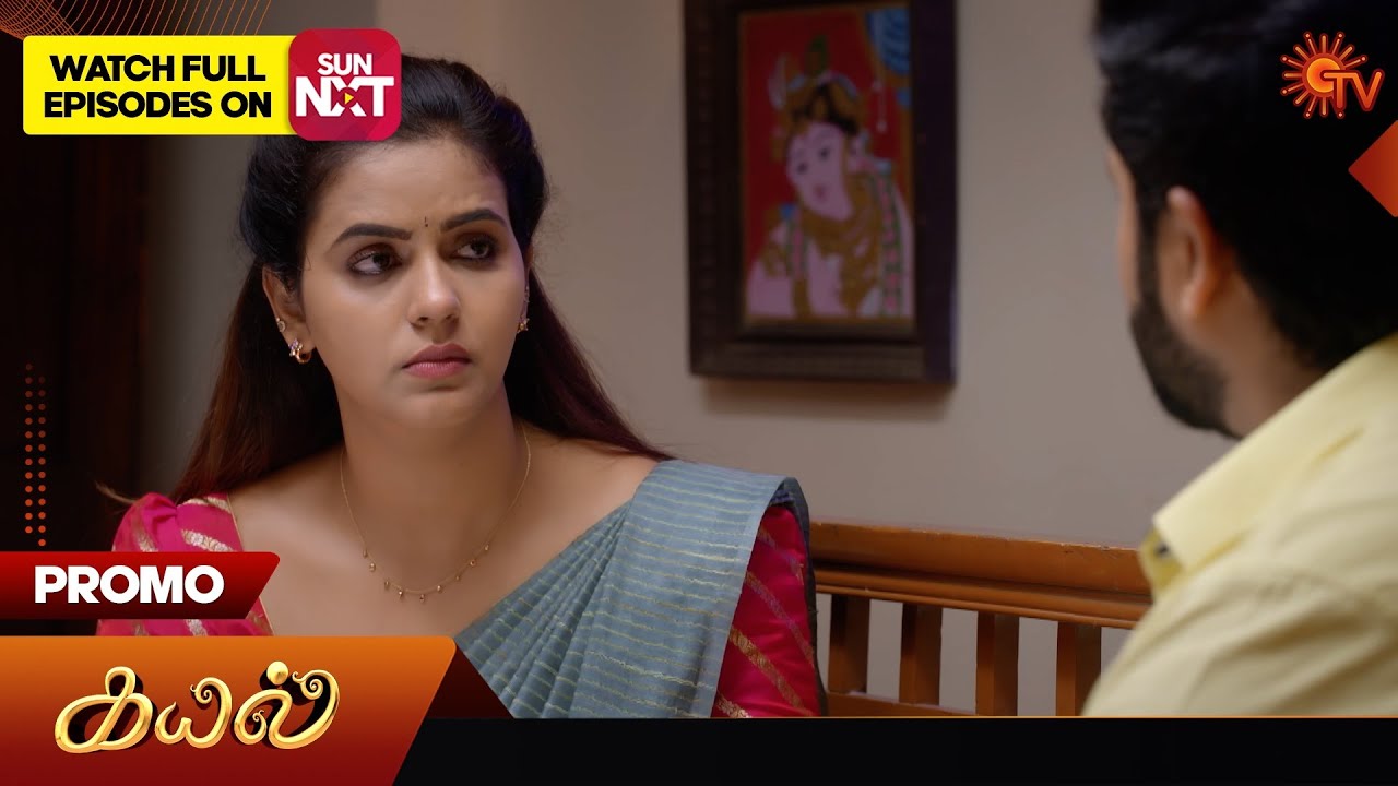 Kayal - Promo | 26 July 2024 | Tamil Serial | Sun TV - YouTube