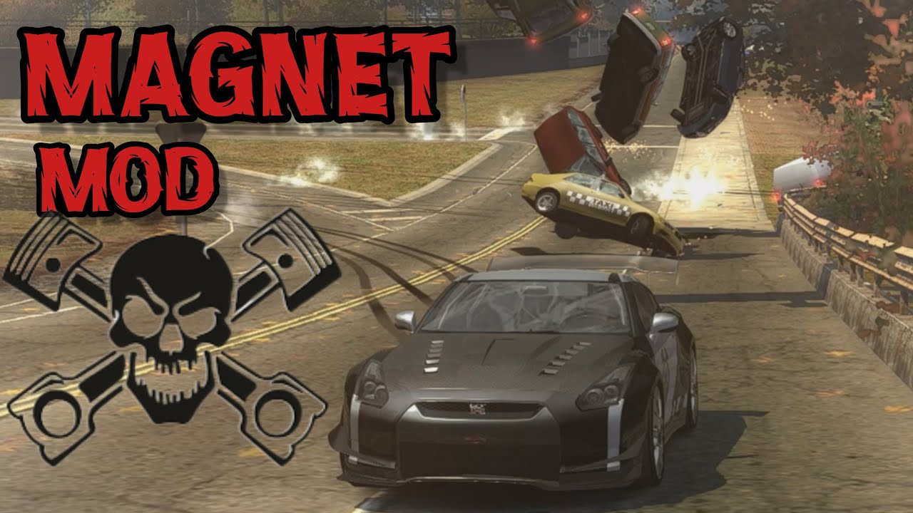 Crazy Magnet Mod!!! - Need For Speed Most Wanted 2005 - YouTube