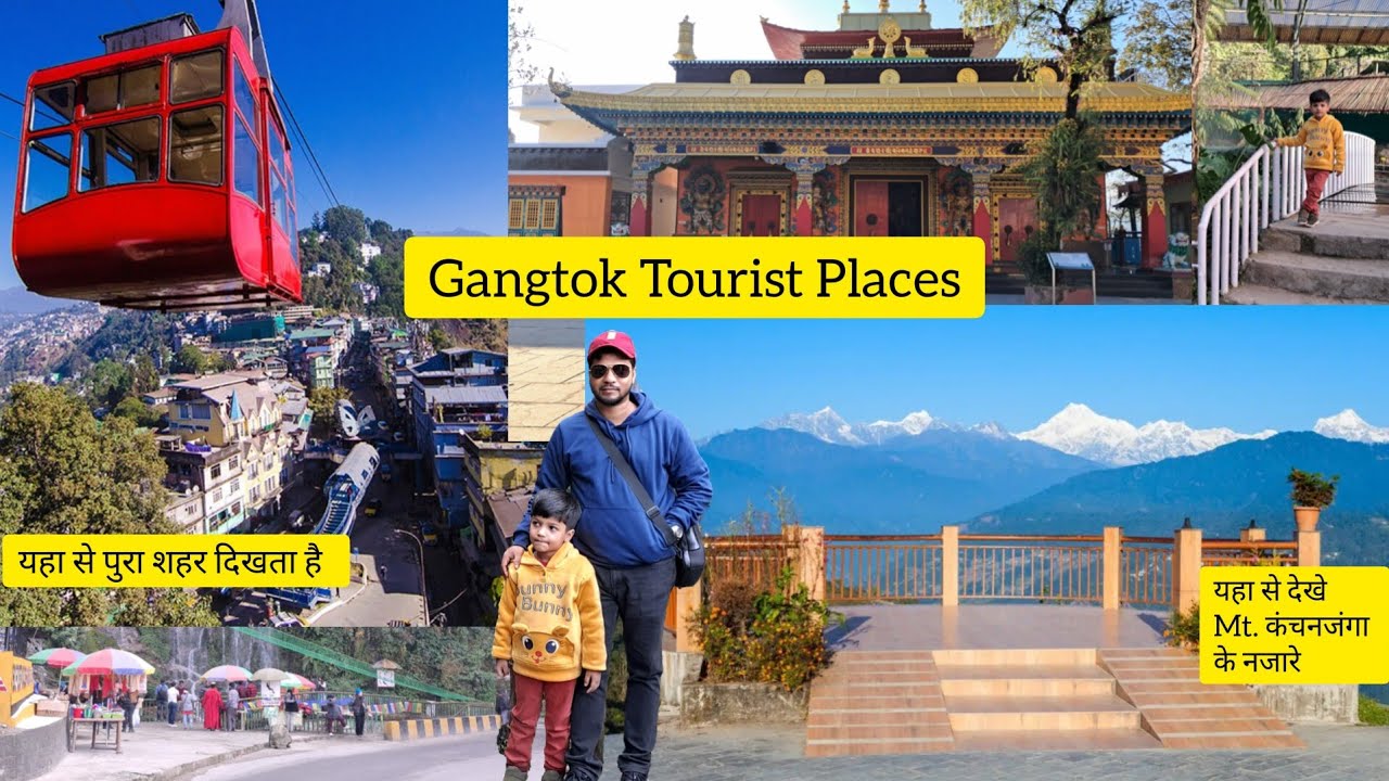 Top Places to visit in Gangtok I Gangtok Tourist Places I Sikkim Tour ...