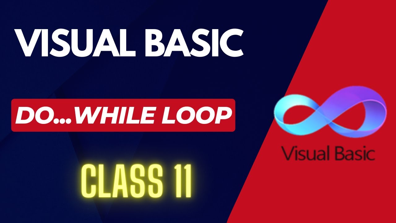 VB 6.0 Do...While Loop - YouTube