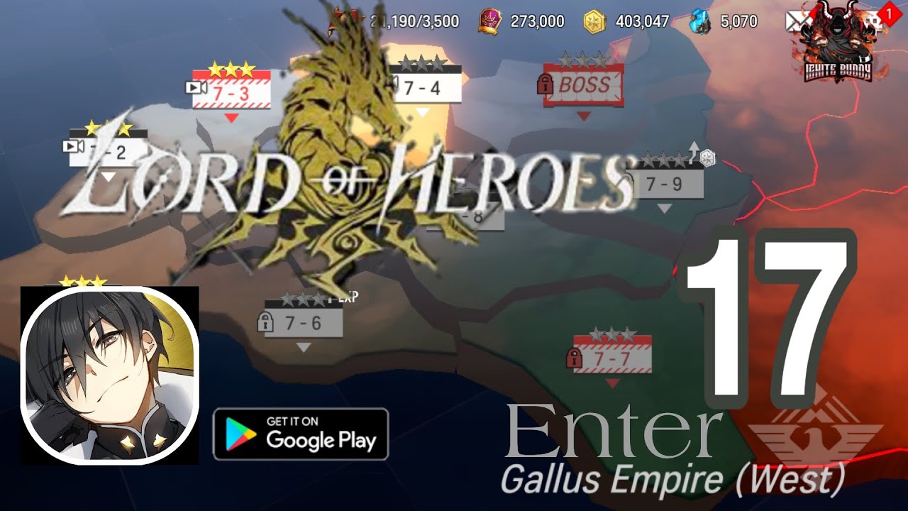Lord of Heroes-Gameplay Walkthrough Part-17 Enter Gallus Empire (west ...