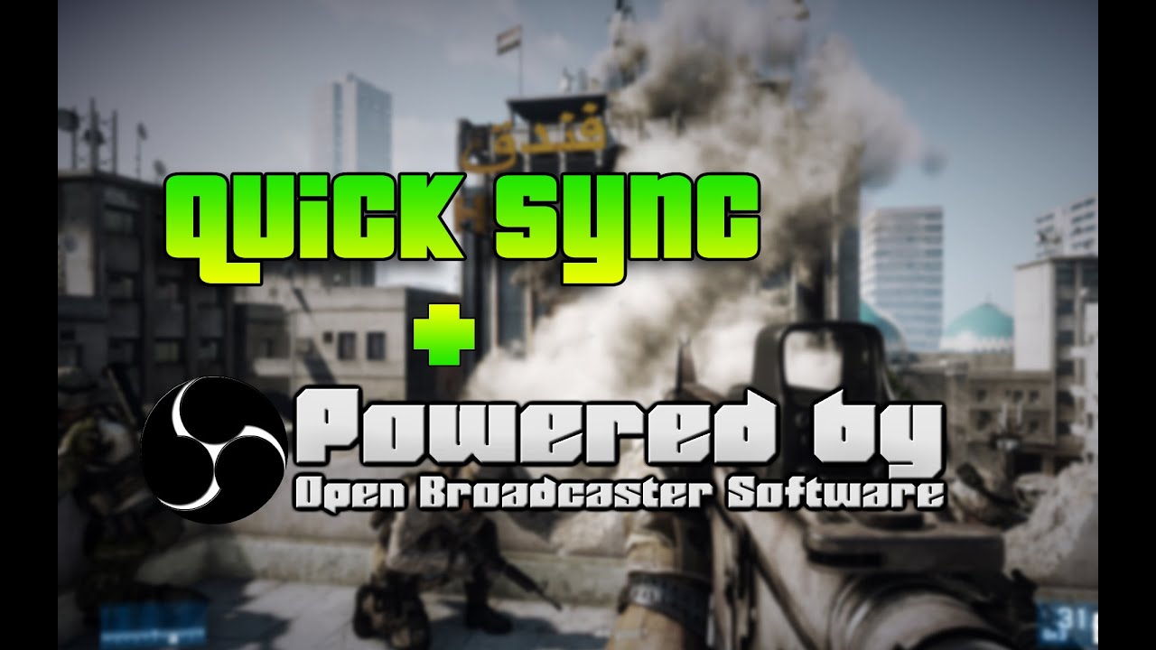 OBS + Quick Sync + Windows 10 [Español] - YouTube