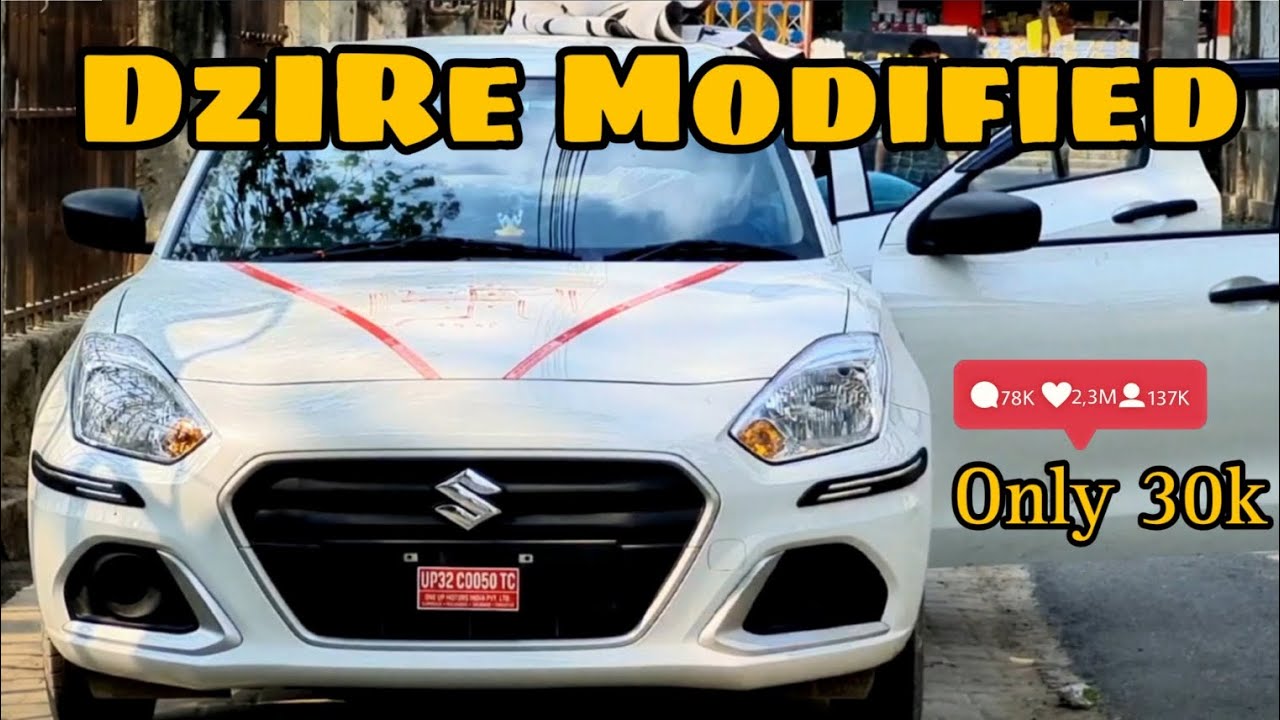 Dzire Modified Only 30k 🤔 - YouTube