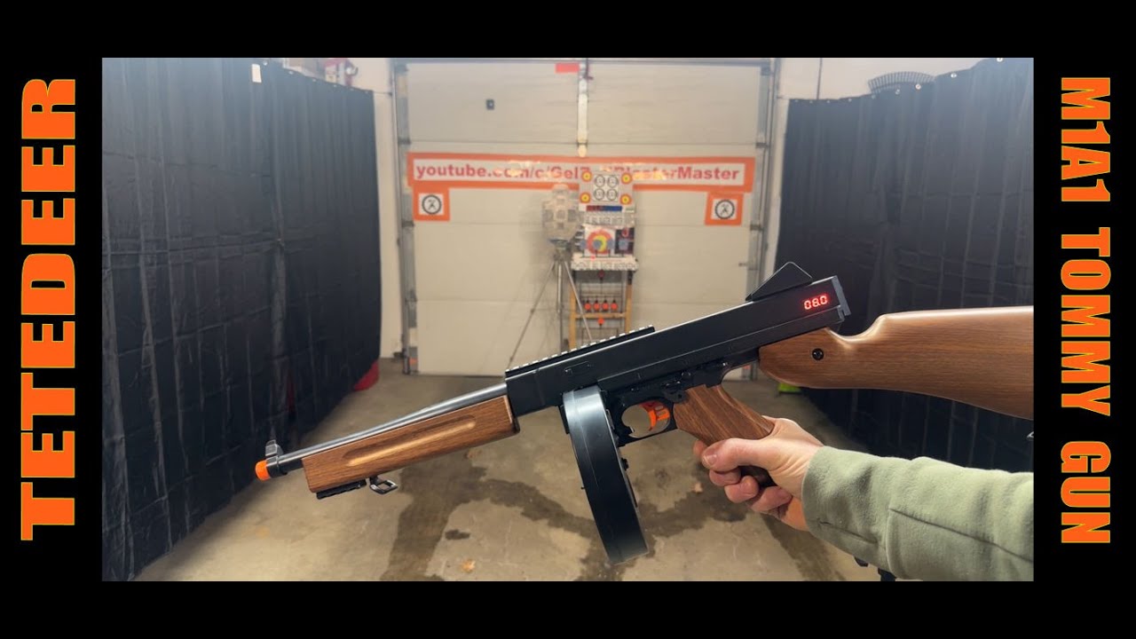 Demo & FPS Test: (TOY!!!) TETEDEER M1A1 Tommy Gun Gel Ball Blaster (TOY ...