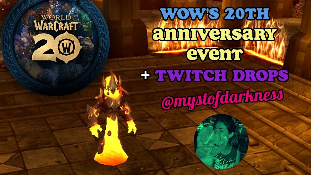 🔴Live Stream🔴 WoW's 20th Anniversary Event + Twitch Drops - YouTube
