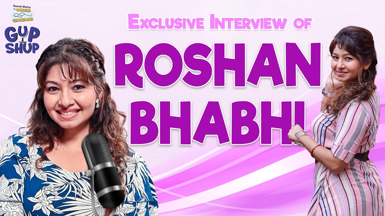 EXCLUSIVE INTERVIEW | ROSHAN BHABHI on Gogi | Taarak Mehta Ka Ooltah ...