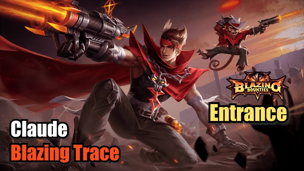 Claude Blazing Trace Skin Blazing Bounties Entrance (Upscale 4K) Mobile ...