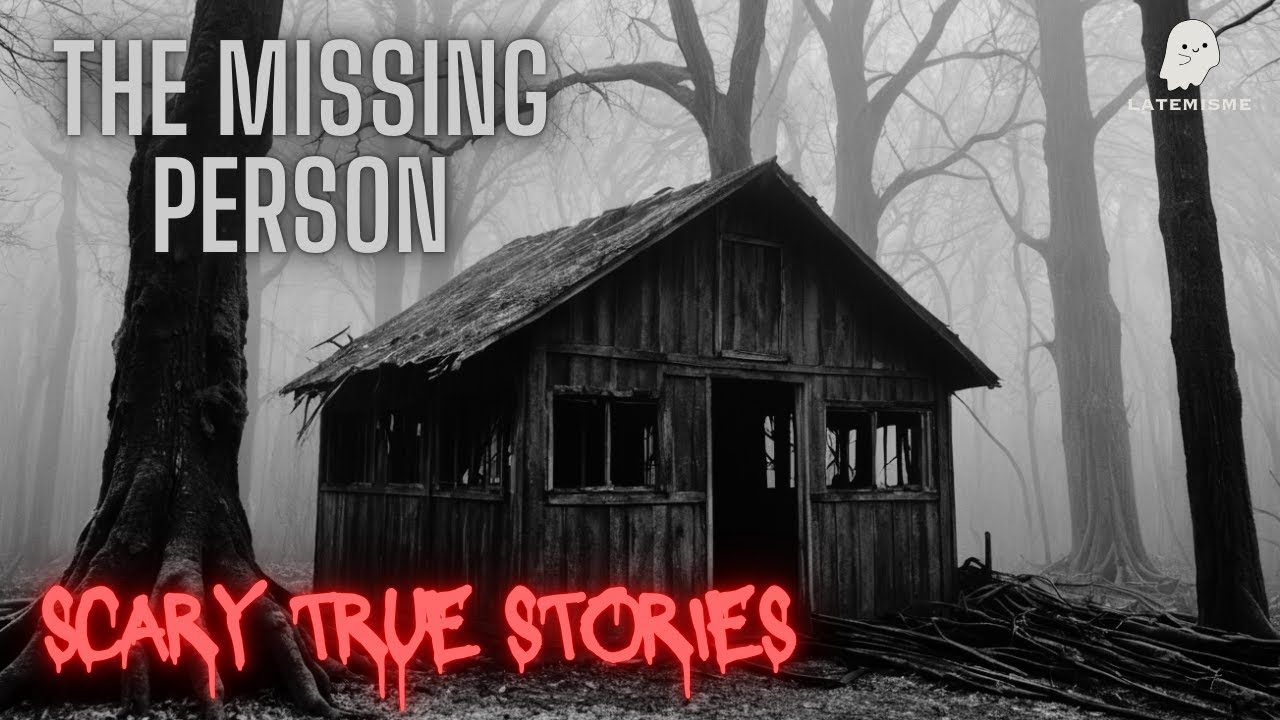 THE MISSING PERSON - Scary True Stories - YouTube