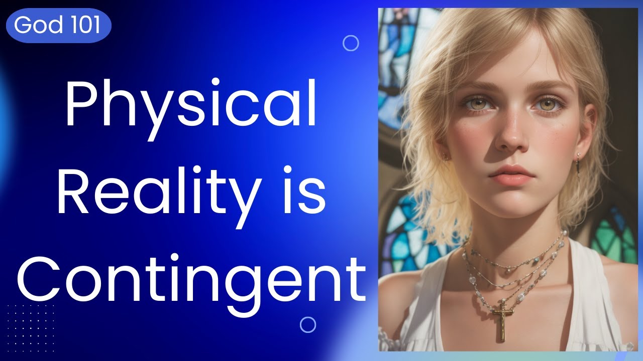 Why is Physical Reality Contingent? - YouTube