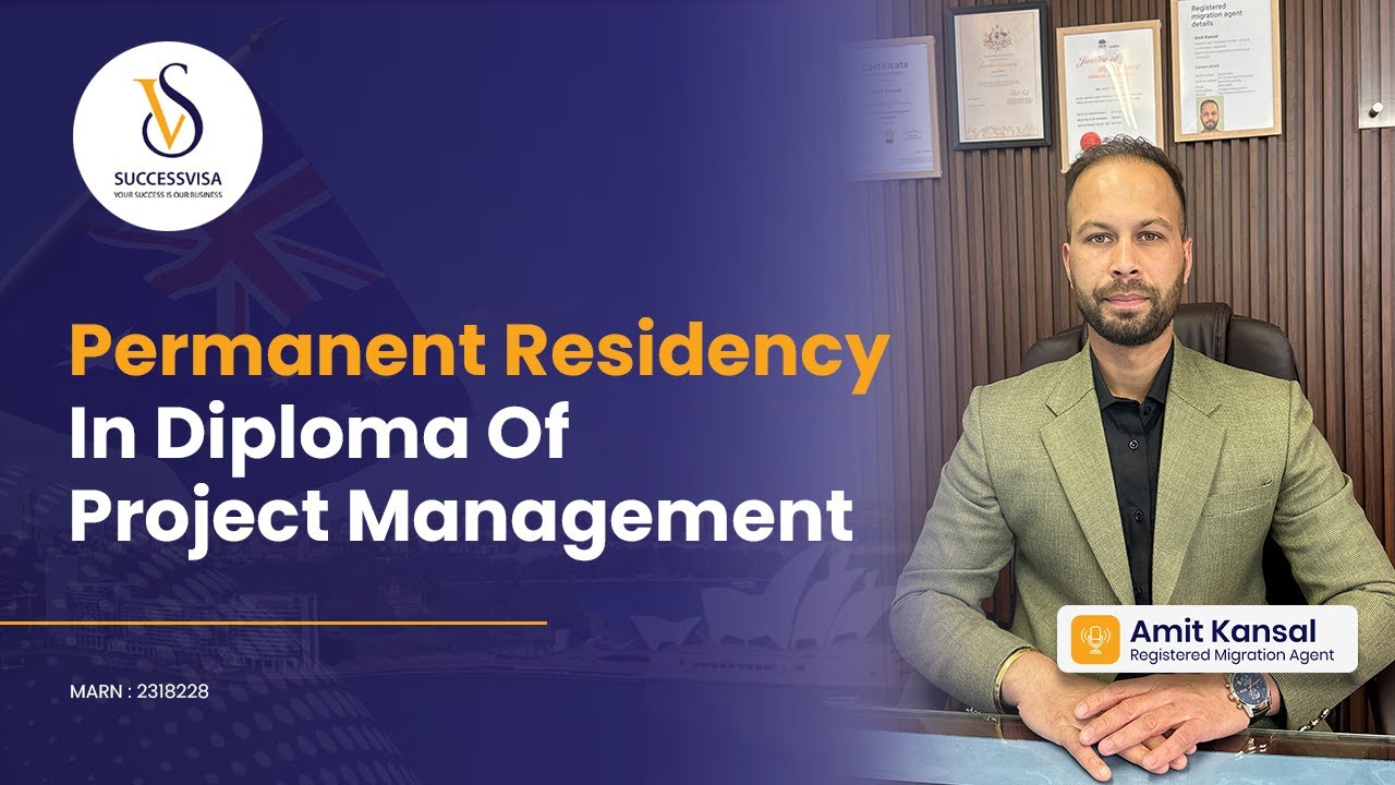 Permanent Residency In Diploma Of Project Management | SuccessVisa ...