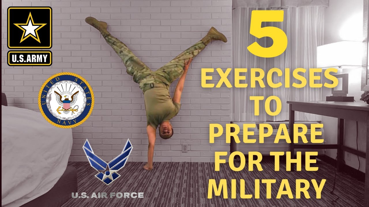 5 Exercises to PREPARE you for the MILITARY 2021| Training for the ...