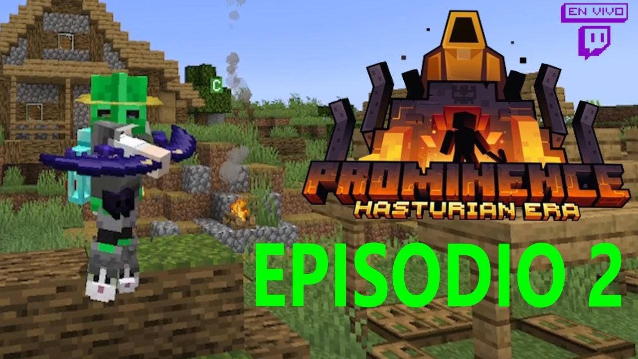 EP 2 - PROMINENCE HASTURIAN ERA / MINECRAFT MODPACK - YouTube
