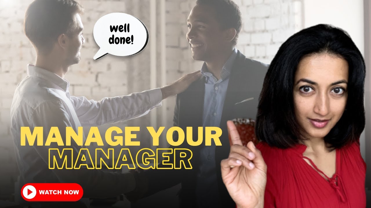 How to Manage Your Manager ? - YouTube