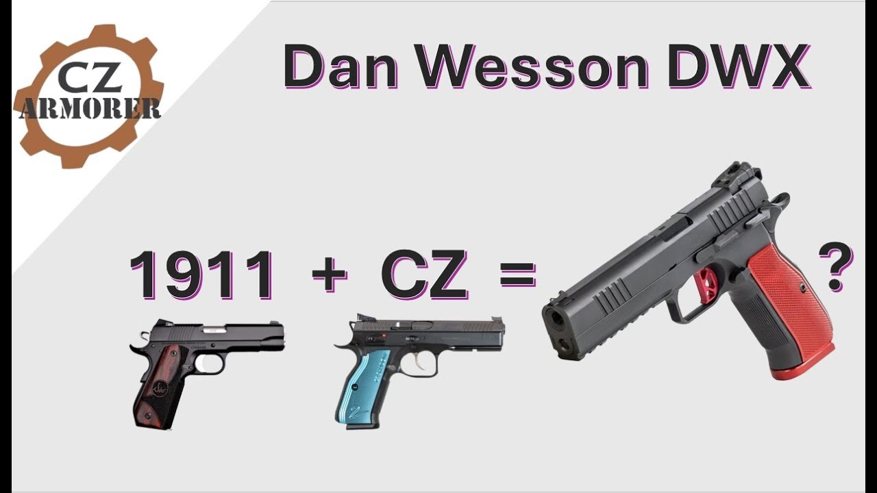 Dan Wesson DWX Optic Ready: CZ + 1911? - YouTube