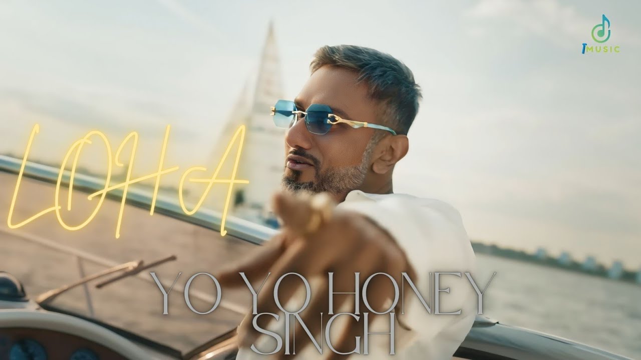 LoHa Song | Apna style | Yo Yo Honey Singh Romantic Song 2025 | best ...