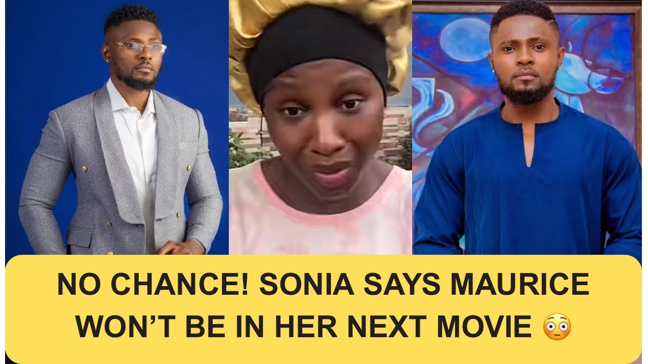 No Chance! Sonia Says Maurice Won’t be in her Next Movie 😳 #shorts # ...