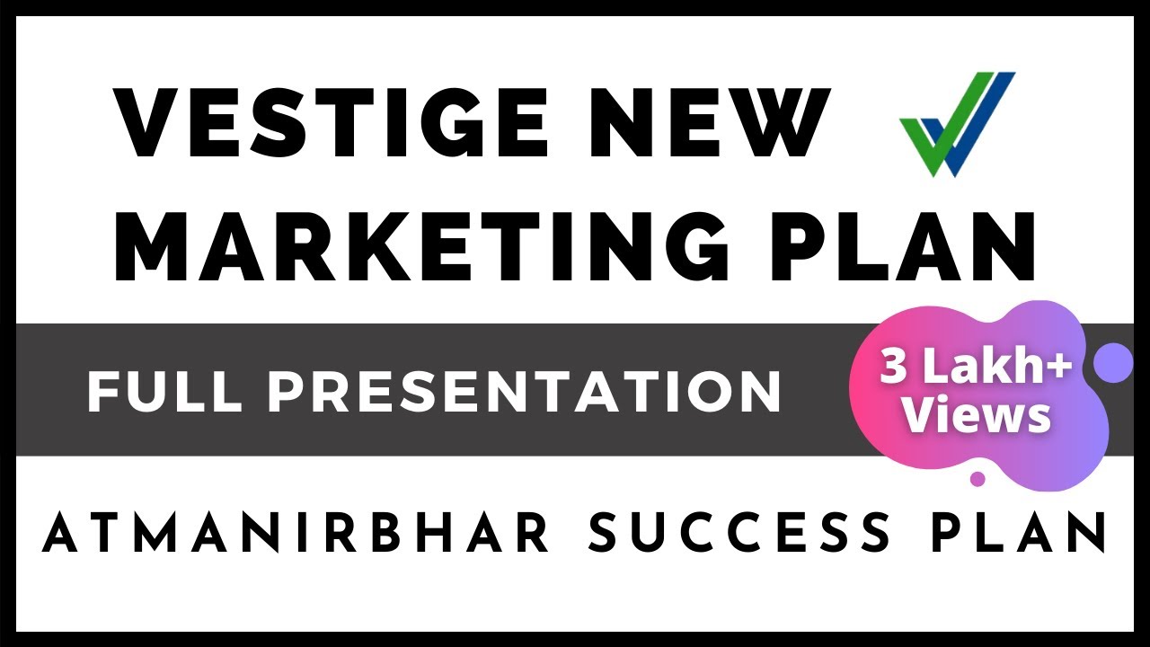 Vestige New Marketing Plan Atmanirbhar Success Plan 2020 in Hindi YouTube vestige-new-marketing-plan-atmanirbhar-success-plan-2020-in-hindi-youtube
