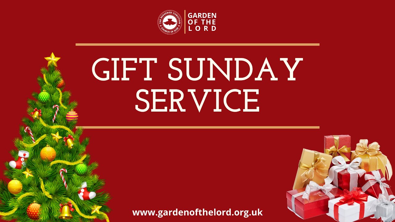 GIFT SUNDAY SERVICE | 18TH DECEMBER 2022 - YouTube
