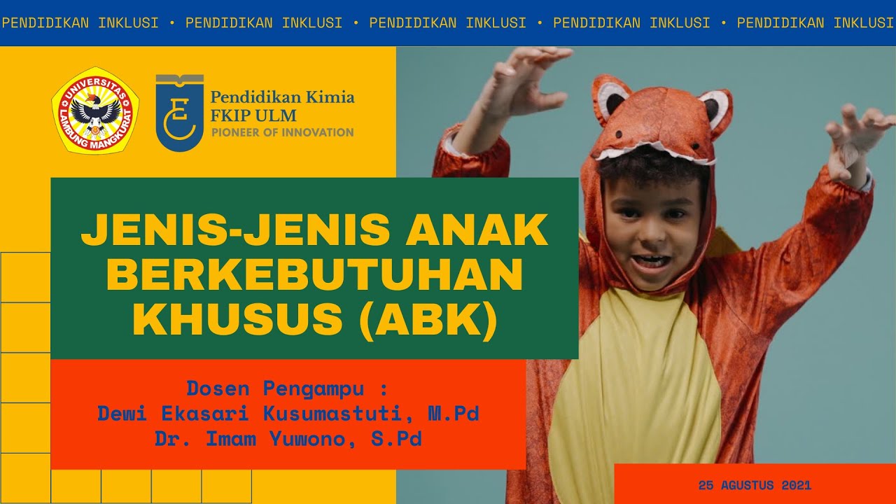 Kelompok 1 | Jenis-Jenis Anak Berkebutuhan Khusus (ABK) | Pendidikan ...