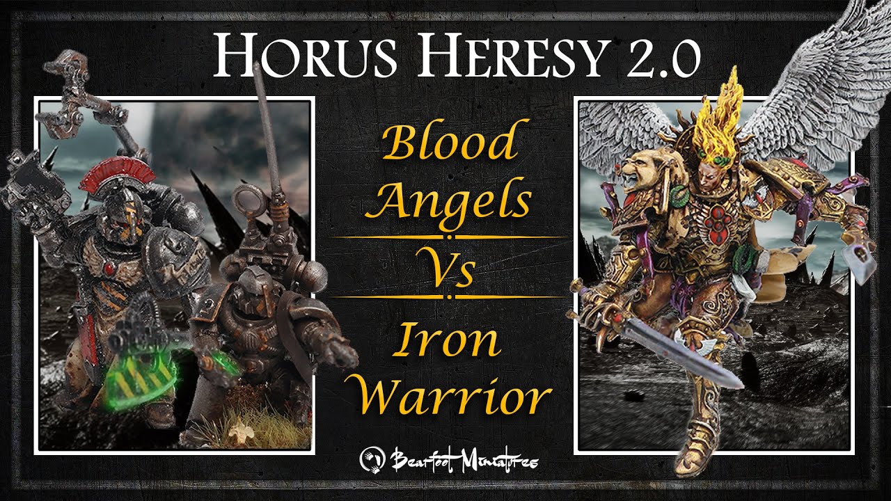 Blood Angels Vs Iron Warriors - Horus Heresy Battle Report - Road To ...
