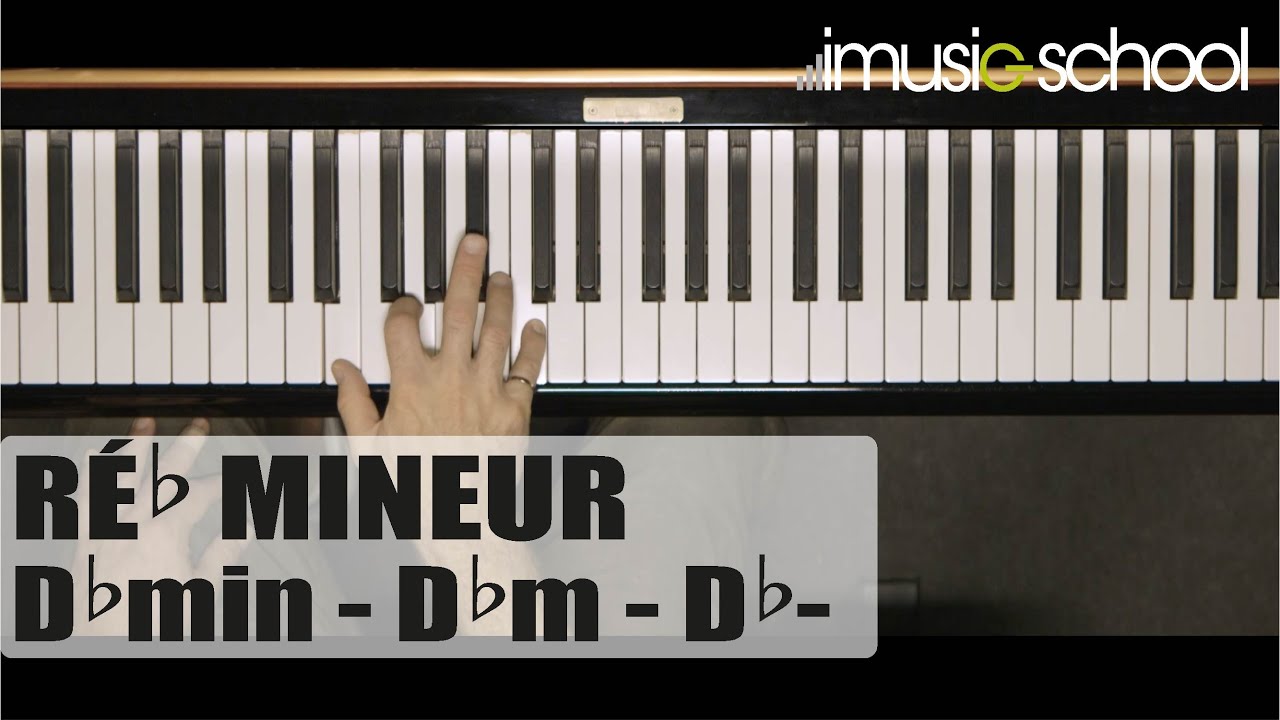 🎹 "RÉ♭ MINEUR ET SES RENVERSEMENTS" Les principales positions d'accords ...