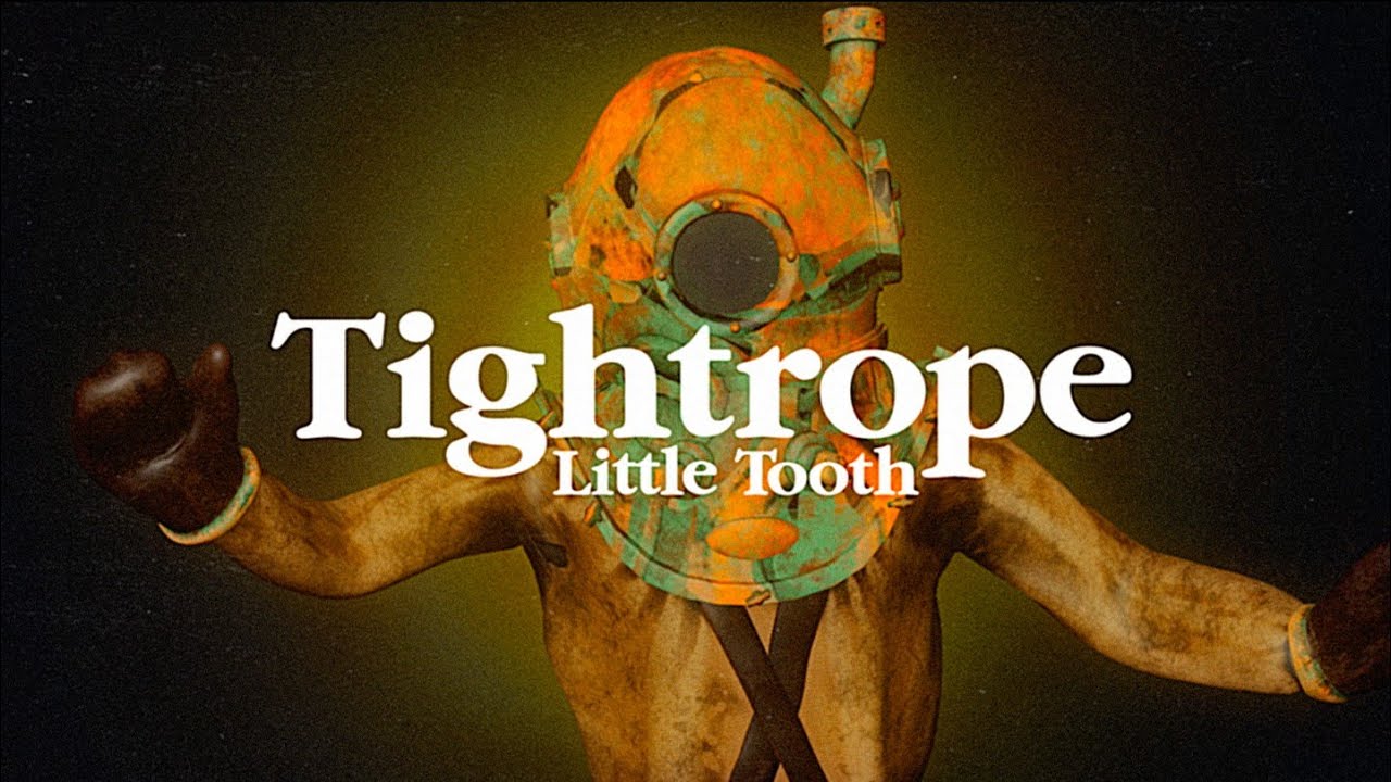 【Music Video】Tightrope / Little Tooth - YouTube