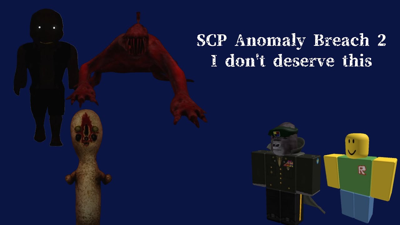 SCP Anomaly Breach 2 (With Dying) Pt. 1 - YouTube