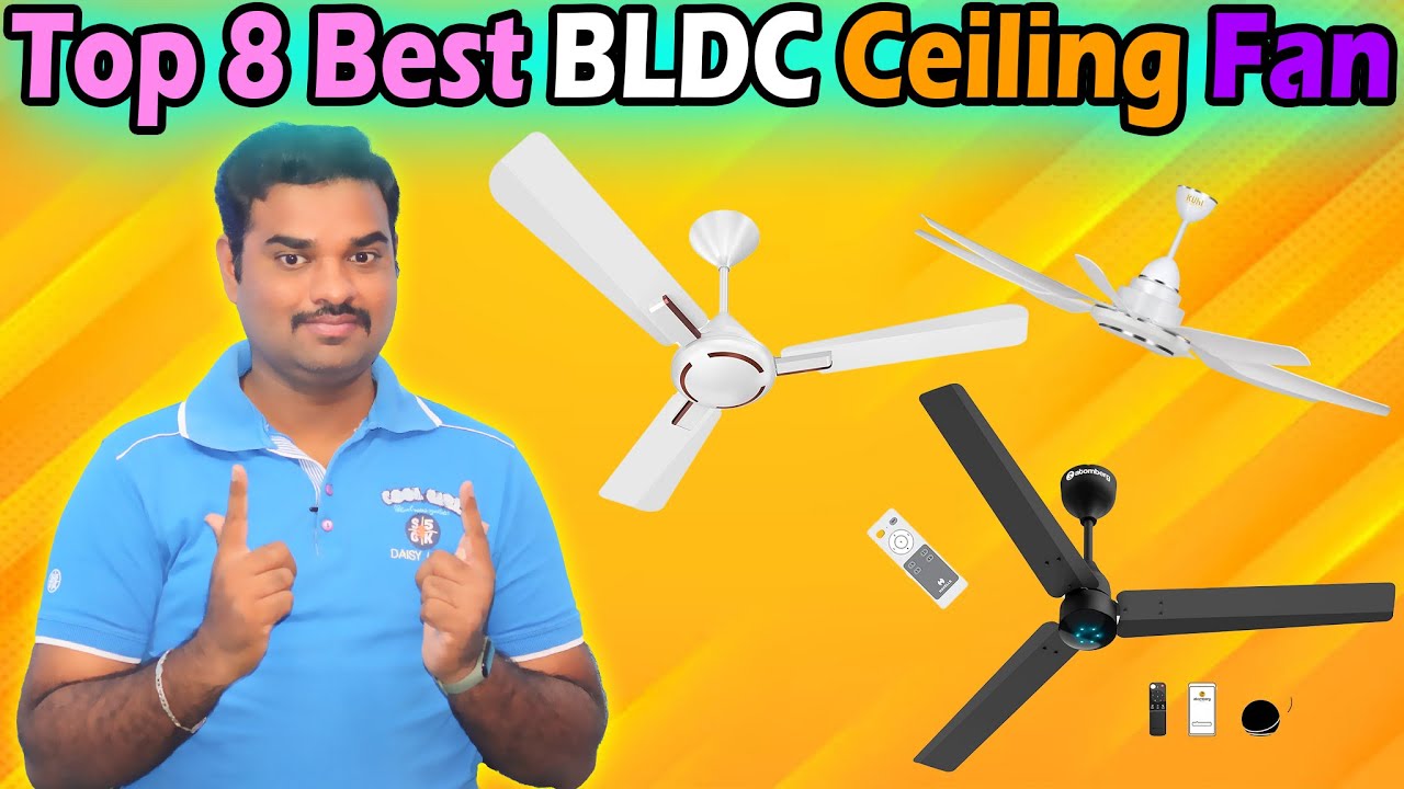 Top 8 Best BLDC Ceiling Fan In India 2024 With Price |Energy Saving Fan ...