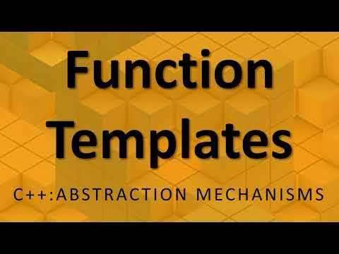 Function Templates ( A Tour of C++: Abstraction Mechanisms ) - YouTube