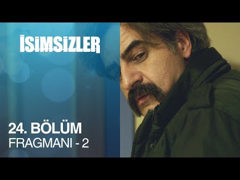 İsimsizler 24. Bölüm Fragmanı - 2